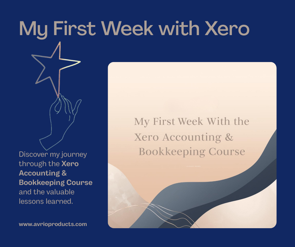 An Honest Experience with the Xero Course – Avrio Products